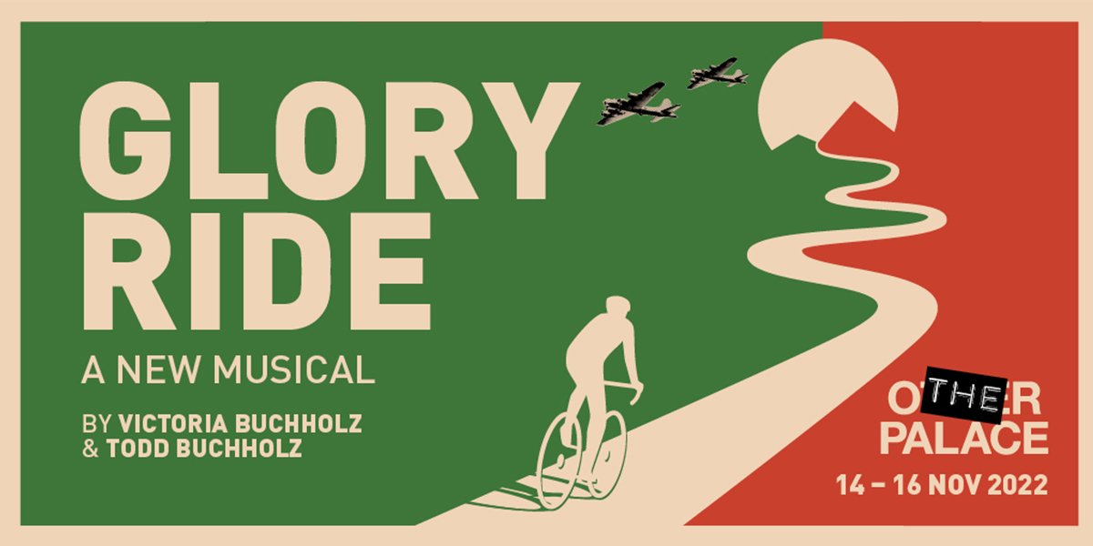 Glory Ride | Closed 16 Nov 2022 | Official London Theatre