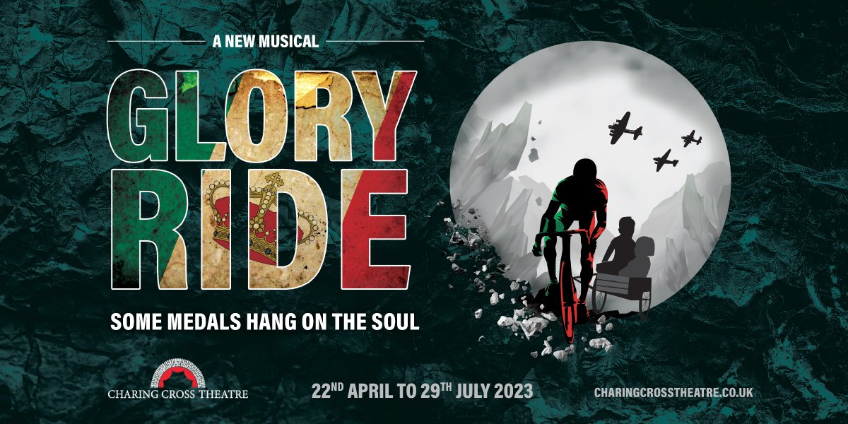 Glory Ride | Closed 29 Jul 2023 | Official London Theatre