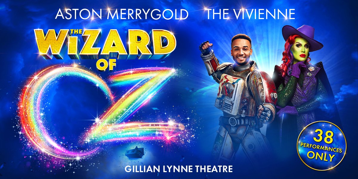 The Wizard Of Oz | Closed 8 Sep 2024